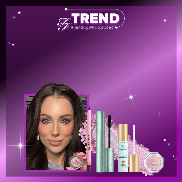 Too Faced: Maquillage, cosmétiques et produits de beauté en ligne ...