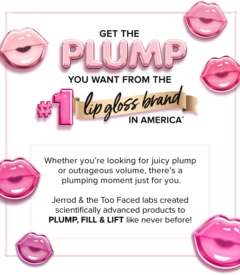 Plumping Station Refresh - Landing Page | TooFaced